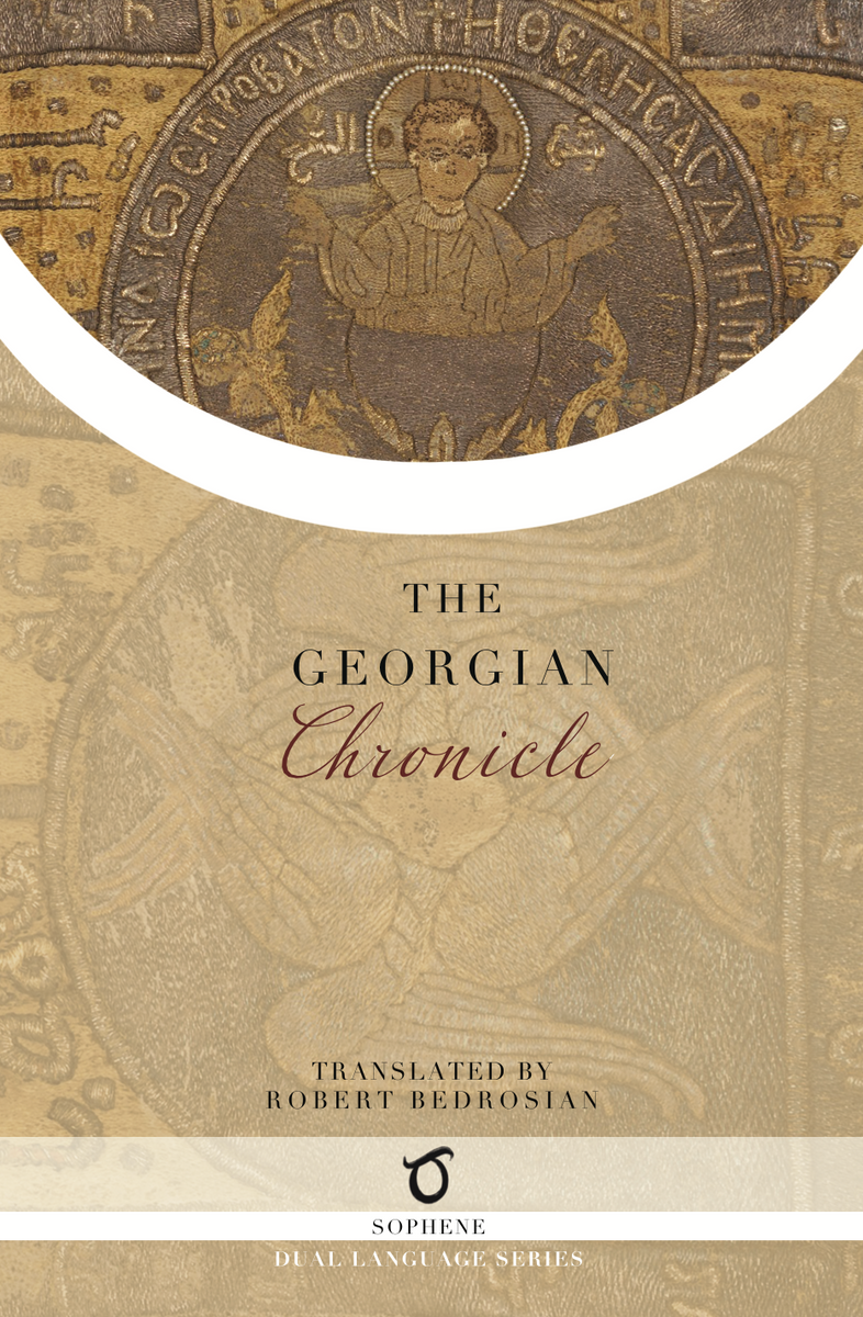 The Georgian Chronicle: Chapter 1 – Sophene Books