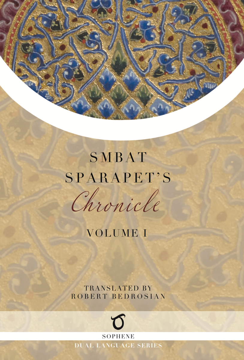 Smbat Sparapet's Chronicle – Sophene Books